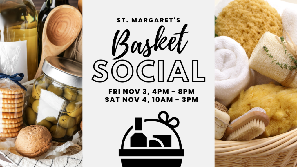 Basket Social - St. Margaret's Episcopal Church